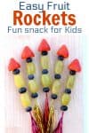 Fun and Easy Fruit Rockets Recipe - Eats Amazing.